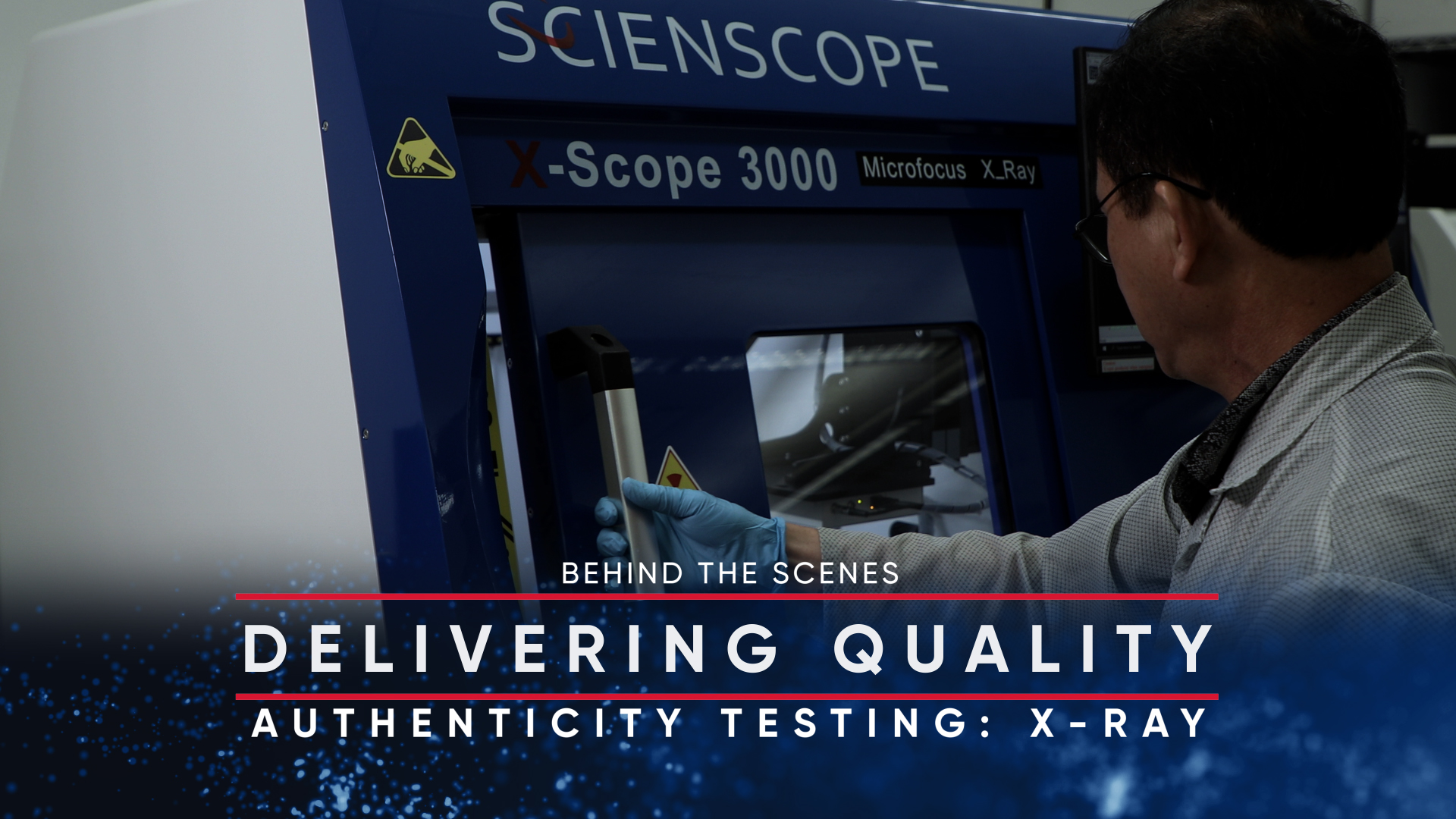 X-Ray Authenticity Testing: Delivering Quality - Behind the Scenes - Smith